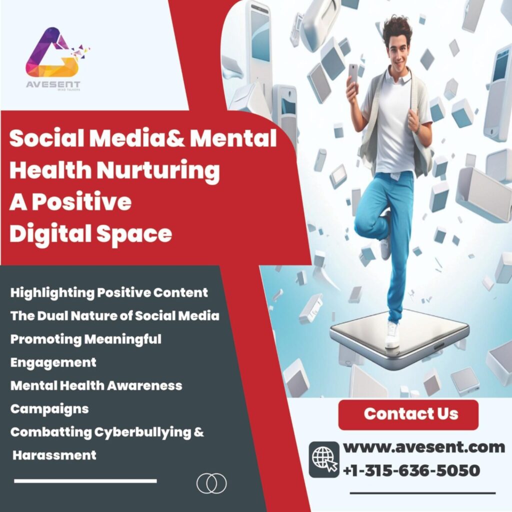 Social Media and Mental Health Creating a Positive Space - Blog