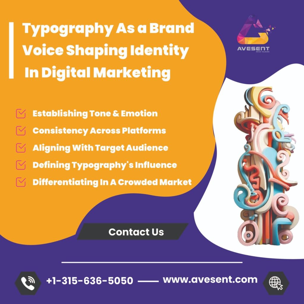 The Role of Typography in Defining Brand Voice and Tone